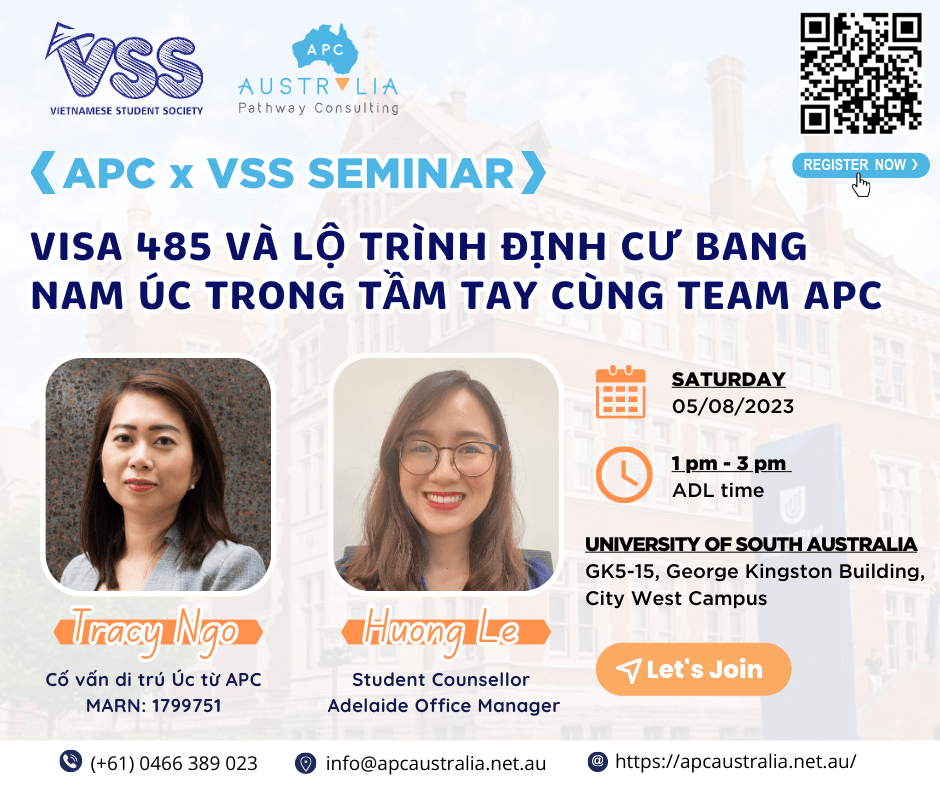 [𝗔𝗣𝗖 𝘅 𝗩𝗦𝗦 𝗦𝗲𝗺𝗶𝗻𝗮𝗿] VISA 485 VÀ LỘ TRÌNH ĐỊNH CƯ BANG NAM ÚC TRONG TẦM TAY CÙNG TEAM APC ...